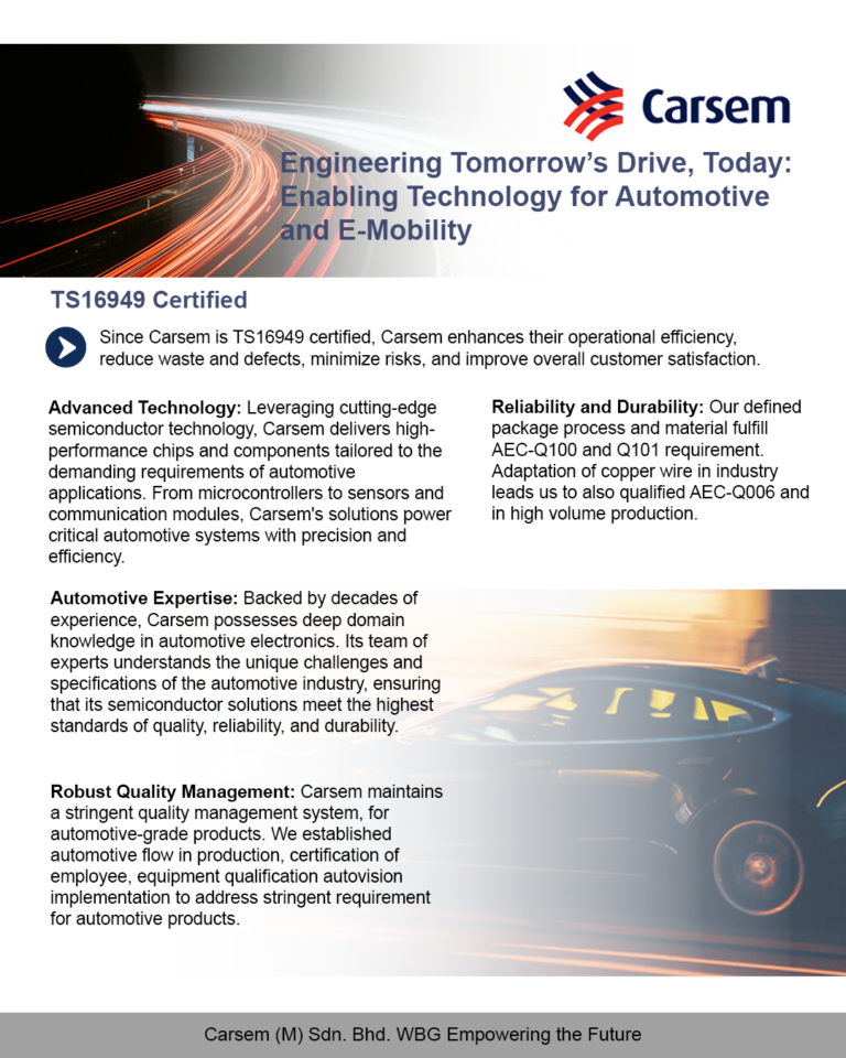Latest Technology Offerings - Carsem (M) Sdn Bhd